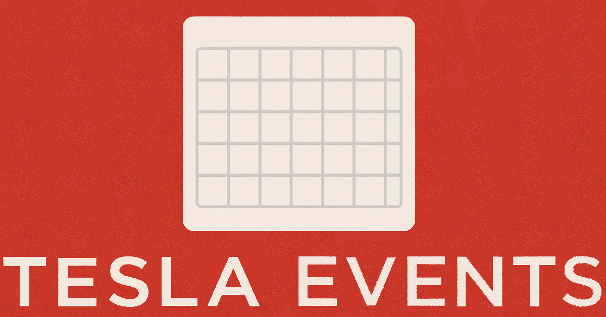 Tesla Events Calendar - JOWUA